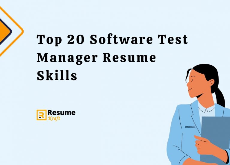 Top 20 Software Test Manager Resume Skills in 2025 - ResumeKraft Top 20 Software Test Manager Resume Skills in 2025 - ResumeKraft
