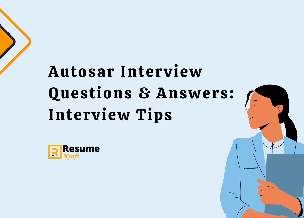 35 Top Autosar Interview Questions & Answers: Interview Tips 2023 ...