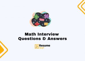 Top 26 Math Interview Questions With Example Answers (2025) in 2025 ...