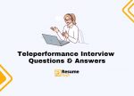 Top 38 Teleperformance Interview Questions & Answers in 2025 - ResumeKraft