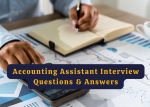 19 Accounting Assistant Interview Questions and Answers (Examples) in ...