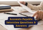 16 Accounts Payable Interview Questions and Answers in 2025 - ResumeKraft