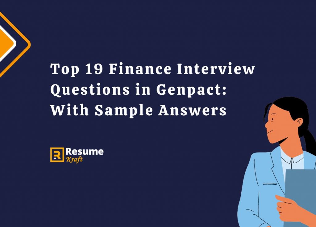 Top 19 Finance Interview Questions in Genpact: With Sample Answers in ... Top 19 Finance Interview Questions in Genpact: With Sample Answers in ...