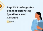 Top 23 Kindergarten Teacher Interview Questions and Answers in 2025 ...