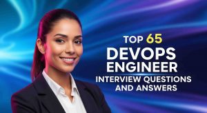 Top 65 DevOps Engineer Interview Questions and Answers in 2025 - ResumeKraft