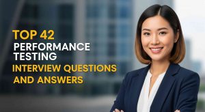 Top 42 Performance Testing Interview Questions and Answers in 2025 ...