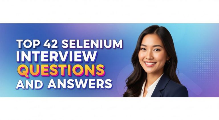 Top 42 Selenium Interview Questions and Answers in 2025 - ResumeKraft