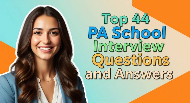 Top 44 PA School Interview Questions and Answers in 2025 - ResumeKraft