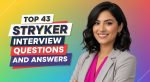 Top 43 Stryker Interview Questions and Answers in 2025 - ResumeKraft