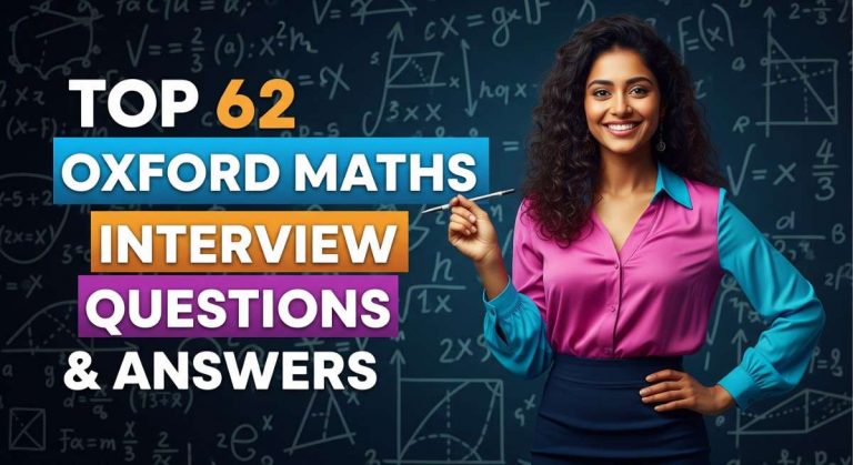 Top 62 Oxford Maths Interview Questions and Answers in 2025 - ResumeKraft