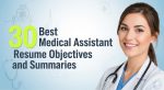 30 Best medical assistant Resume Objectives and Summaries for 2025