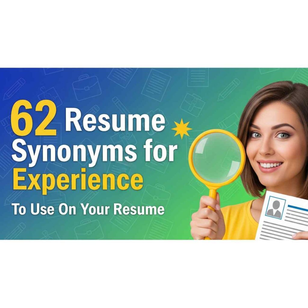 62 Resume Synonyms for Experience To Use On Your Resume - ResumeKraft